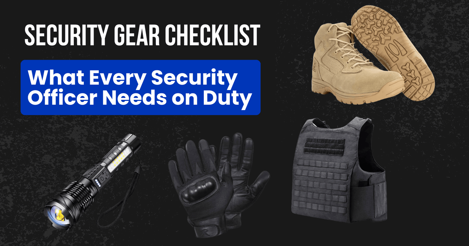 Security Gear Checklist: For Security Officer on Duty – Uniform blvd.